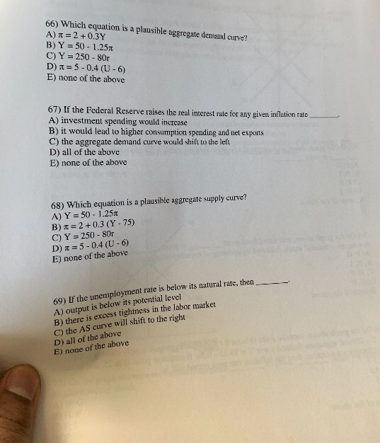 Solved 66) Which equation is a plausible ageregate demand | Chegg.com
