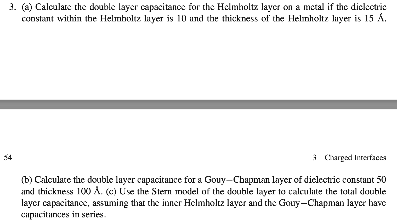 Solved 3. (a) Calculate the double layer capacitance for the | Chegg.com