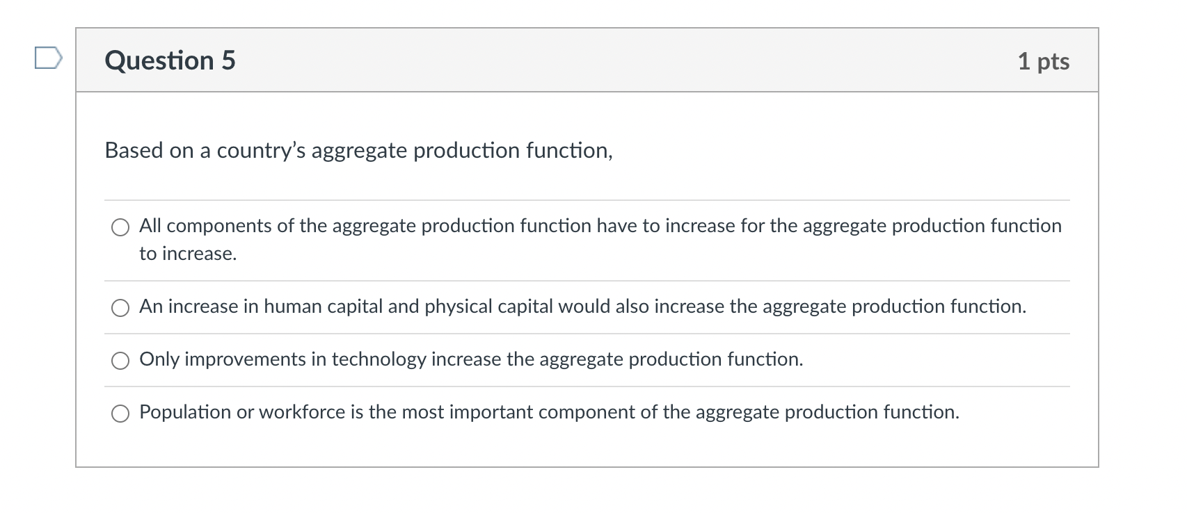 Solved Question 5 1 pts Based on a country's aggregate | Chegg.com