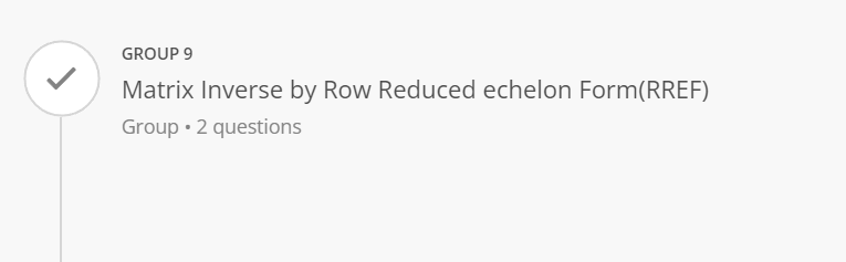 Solved GROUP 9 Matrix Inverse by Row Reduced echelon | Chegg.com