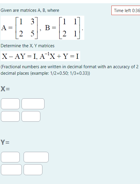Solved Given are matrices A,B, | Chegg.com