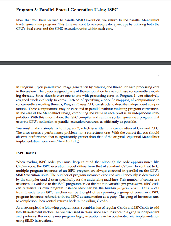 Solved Program 3: Parallel Fractal Generation Using ISPC Now | Chegg.com