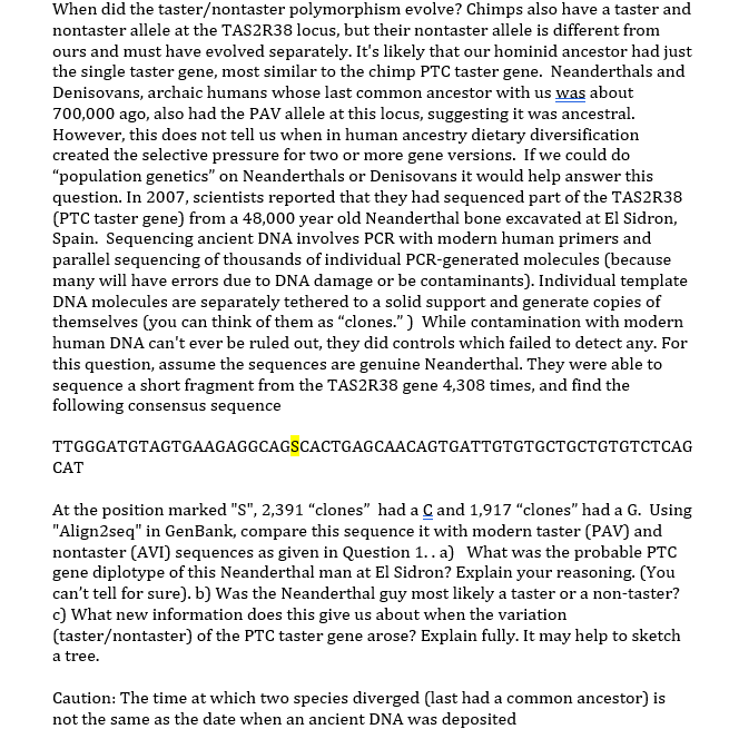 Solved When did the taster/nontaster polymorphism evolve? | Chegg.com