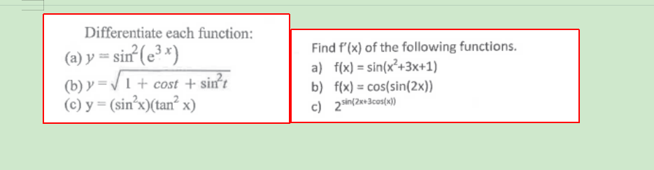 Solved Differentiate each function: (a) y = sin? (23*) (b) | Chegg.com