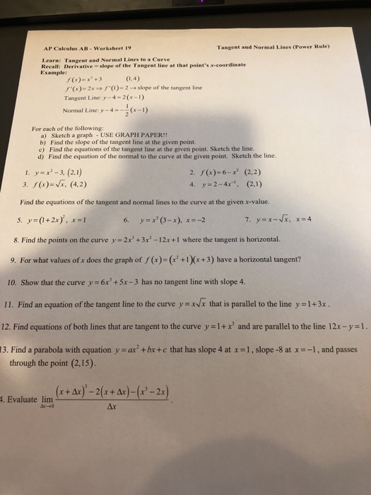 AP Caleulus AB- Worksheet 19 Tangent and Normal Lines | Chegg.com