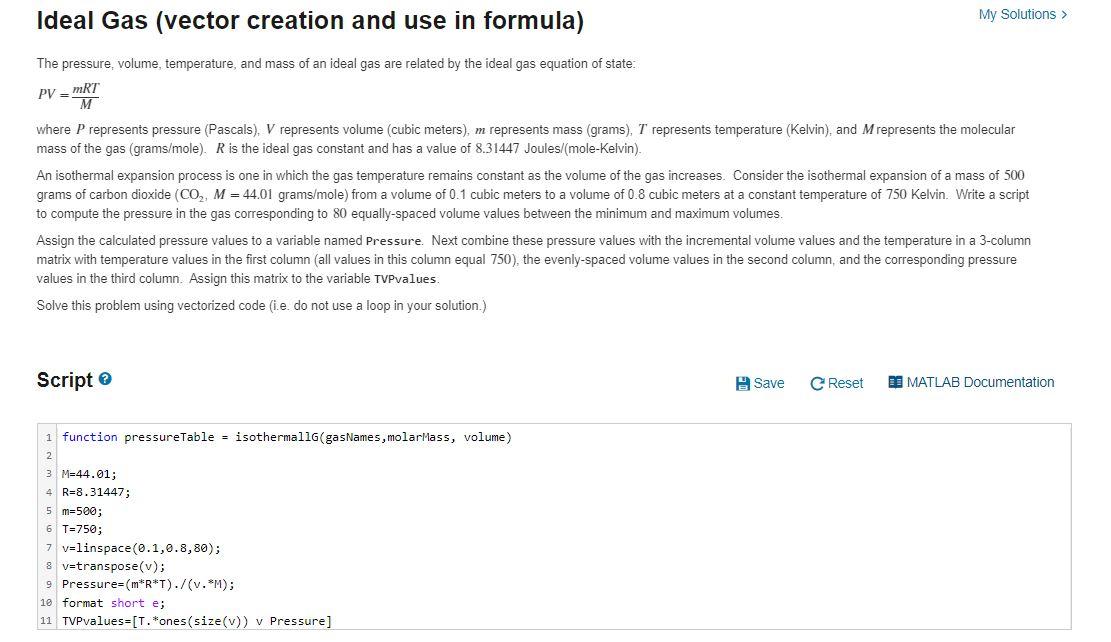 Solved Ideal Gas (vector creation and use in formula) My | Chegg.com