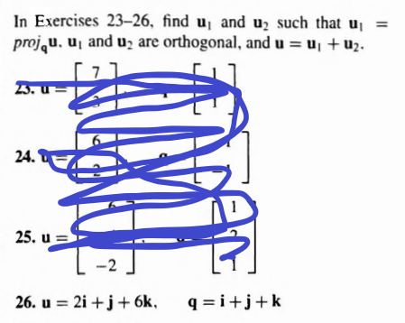 Solved In Exercises 23-26, find u1 and u2 such that u1= proi | Chegg.com