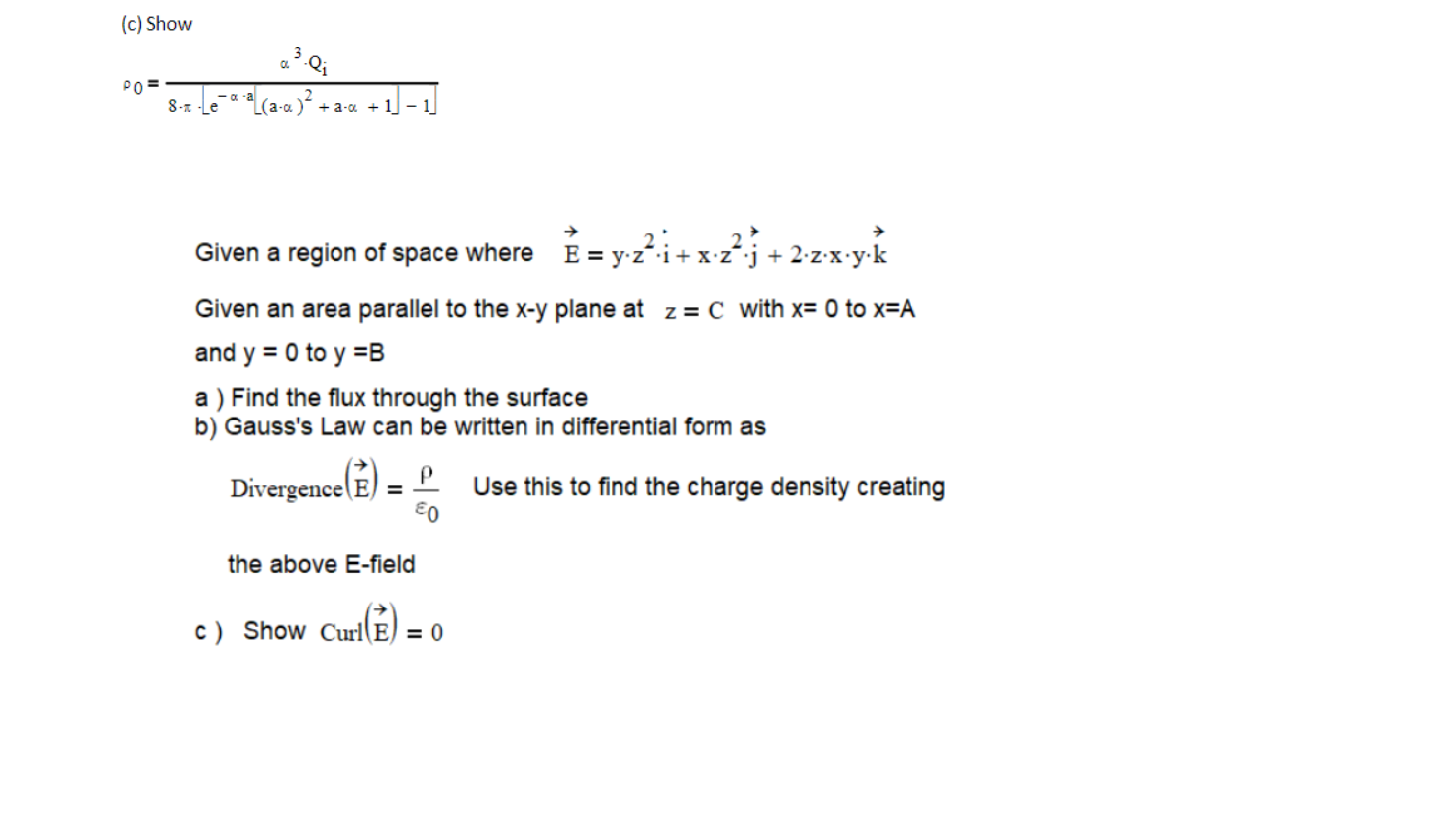 Solved A solid insulating sphere of radius “a” has a charge | Chegg.com