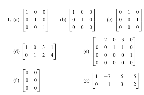 Solved Determine if the following matrices are in row | Chegg.com