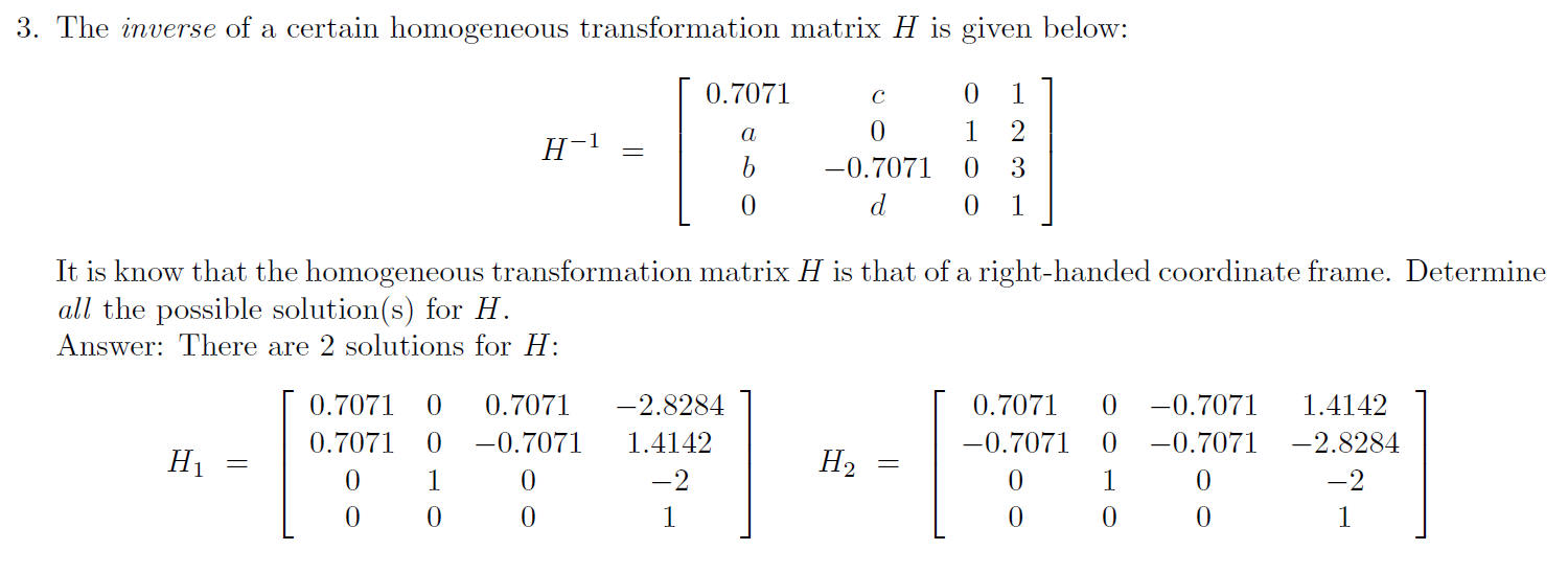 Solved 3. The inverse of a certain homogeneous | Chegg.com