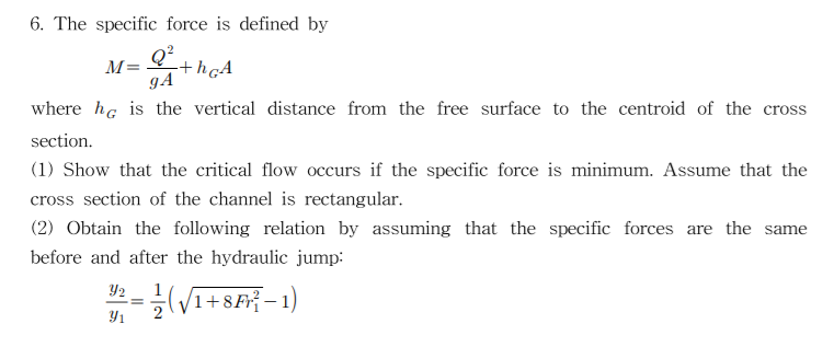 Solved 6. The specific force is defined by M= +hA 9A where | Chegg.com