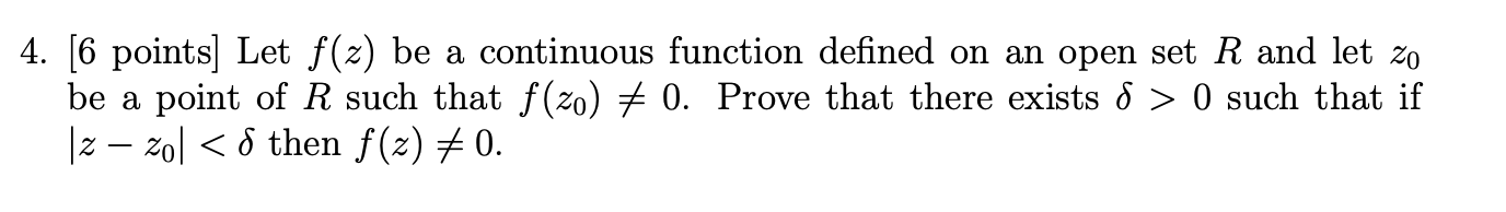 Solved [6 points] Let f(z) be a continuous function defined | Chegg.com