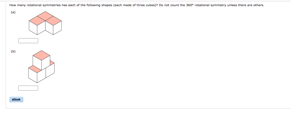 Solved How many rotational symmetries has each of the | Chegg.com Solved How many rotational symmetries has each of the | Chegg.com