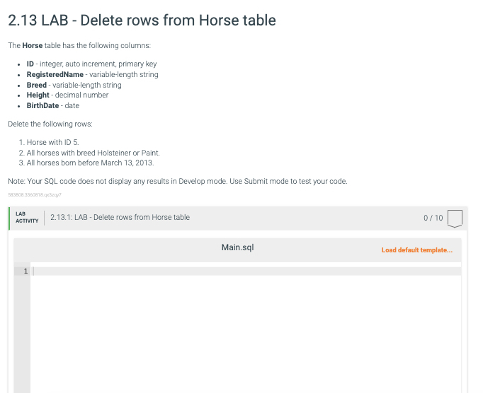 Solved 2.13 ﻿LAB - ﻿Delete rows from Horse tableThe Horse | Chegg.com
