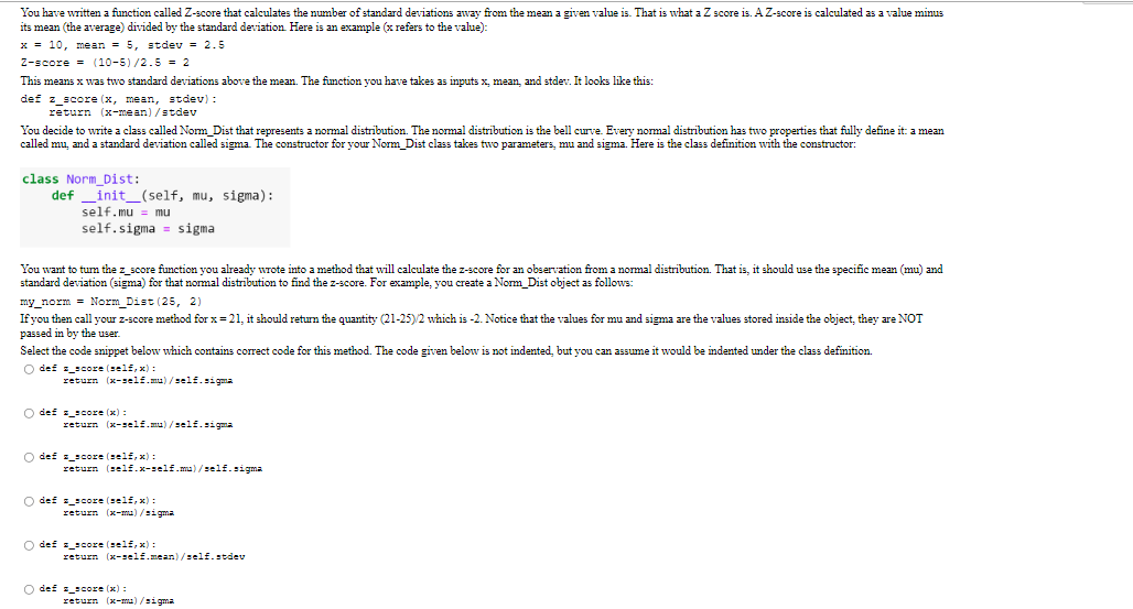 Solved You have written a function called Z-score that | Chegg.com