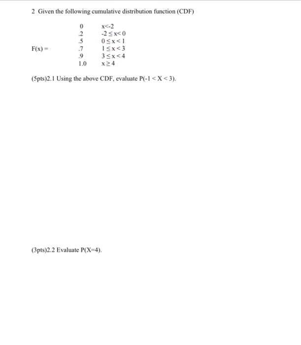 Solved 2 Given the following cumulative distribution | Chegg.com