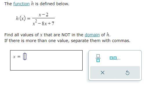 Solved The function h is defined below. h(x)=x2−8x+7x−2 Find | Chegg.com