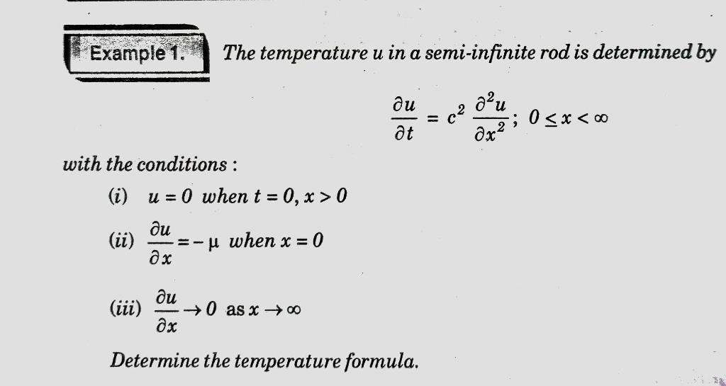 Solved Example 1. The temperature u in a semi-infinite rod | Chegg.com
