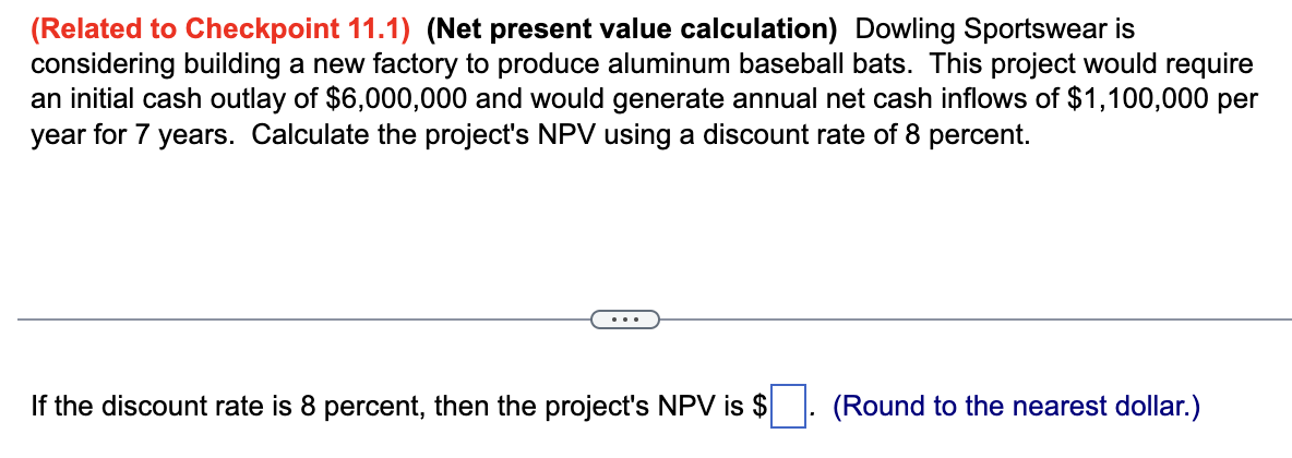 Solved (Related to Checkpoint 11.1) (Net present value | Chegg.com