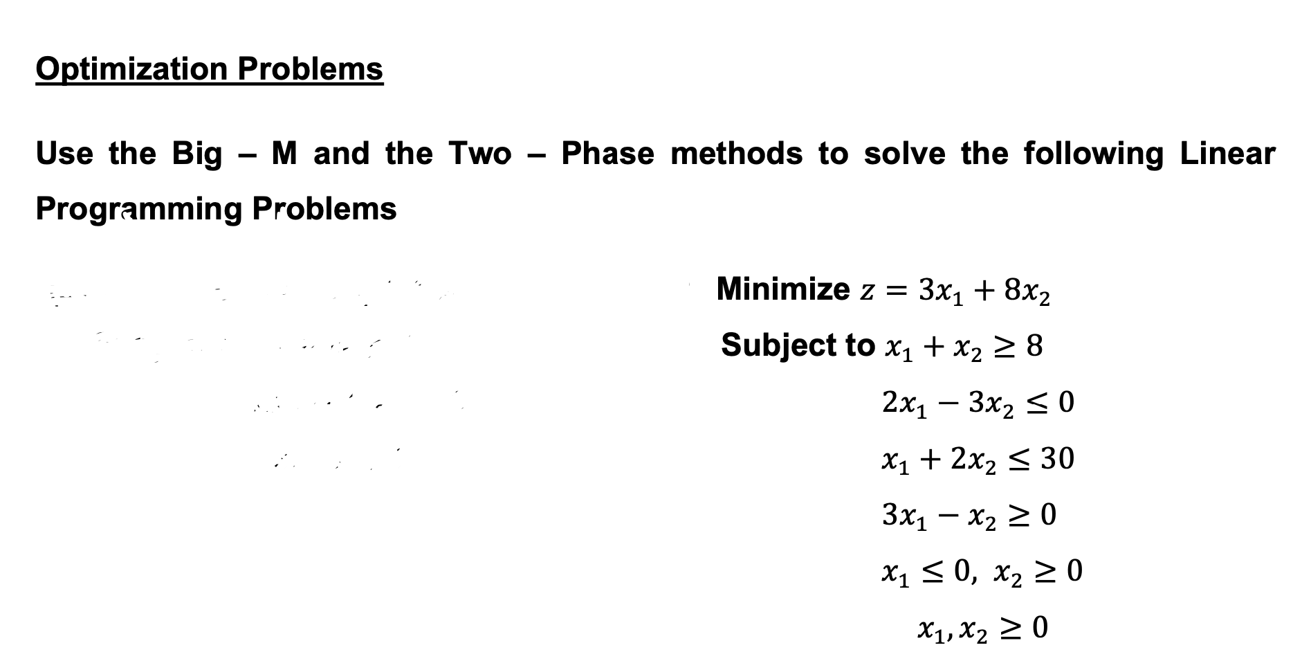 Solved Optimization Problems - Use the Big - M and the Two - | Chegg.com