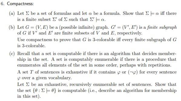 Solved (a) Let Σ be a set of formulas and let α be a | Chegg.com