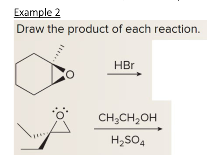 Solved Example 2draw The Product Of Each Reaction