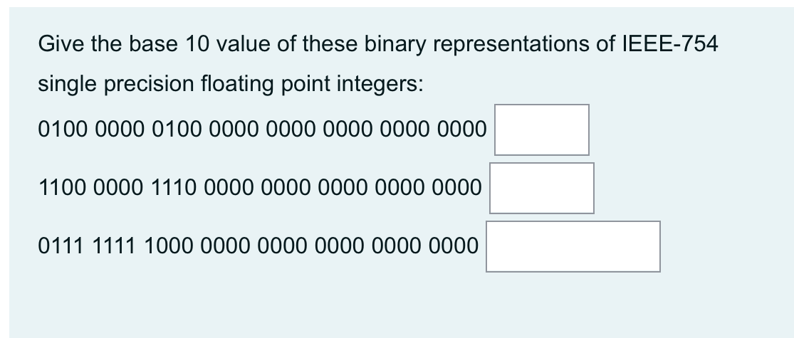 Solved Give The Base 10 Value Of These Binary 