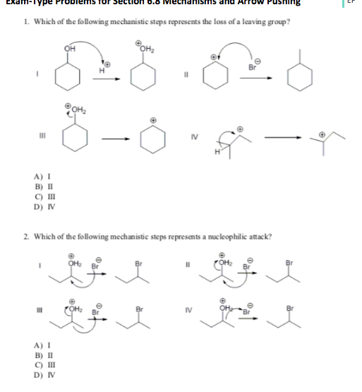 Solved 1. Which of the following mechanistic steps | Chegg.com