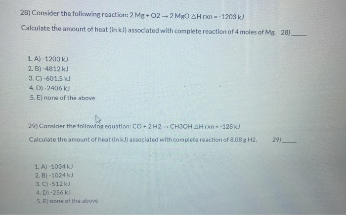 Solved 28) Consider the following reaction: 2 Mg + O2 2 MgO | Chegg.com