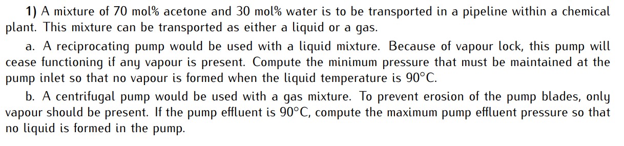 1) A mixture of 70 mol% acetone and 30 mol% water is | Chegg.com