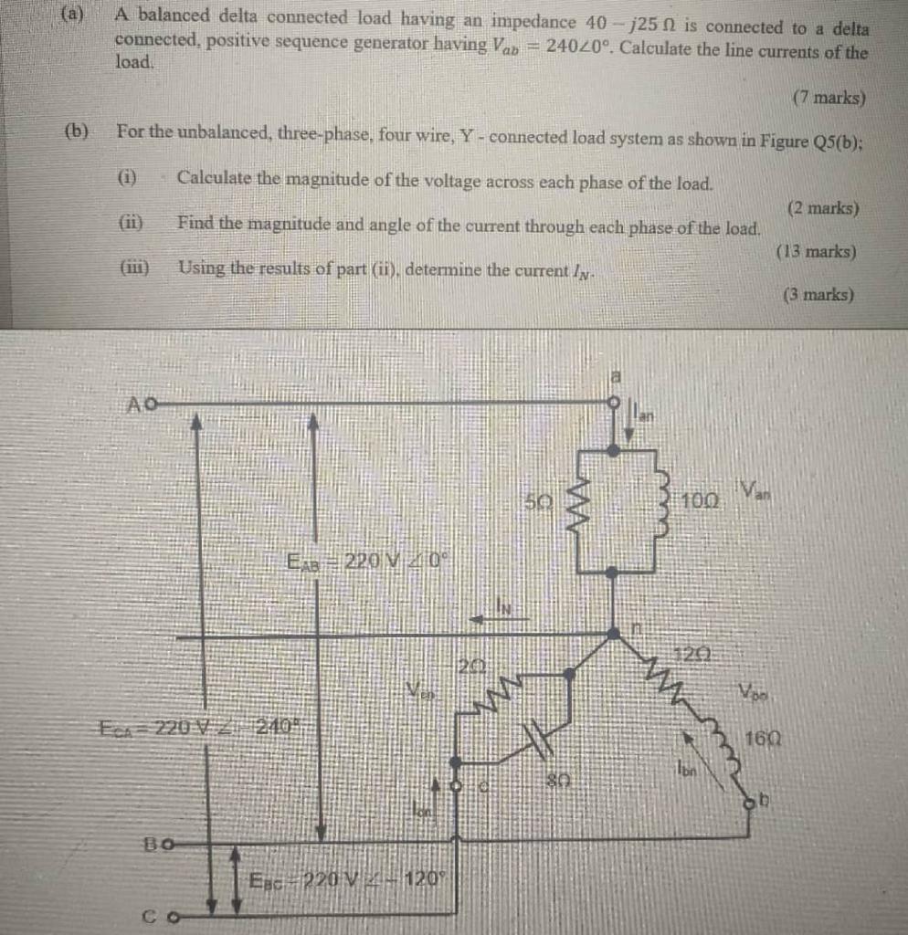 Solved (a) A balanced delta connected load having an | Chegg.com