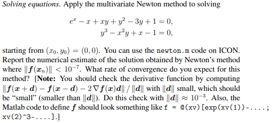 Solved Apply the multivariate Newton method to | Chegg.com | Chegg.com