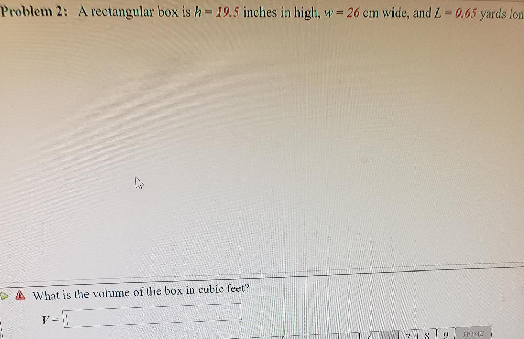 Solved Problem 2: A rectangular box is h= 19.5 inches in | Chegg.com