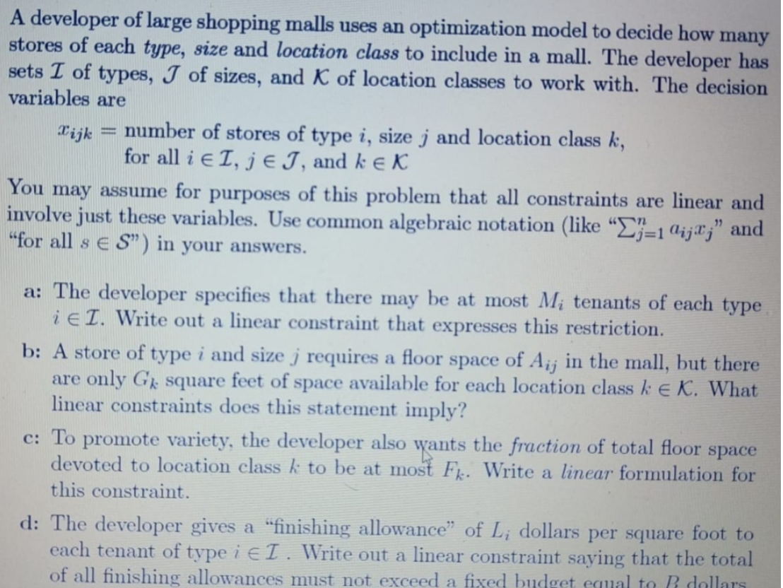 Solved A developer of large shopping malls uses an | Chegg.com