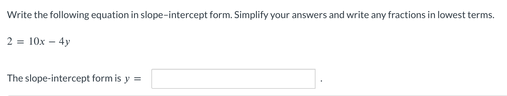 Solved Write the following equation in slope-intercept form. | Chegg.com