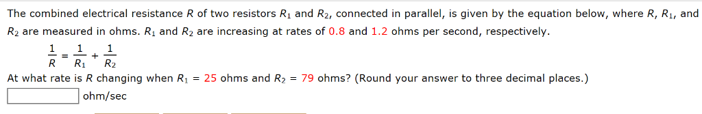 Solved The combined electrical resistance R of two resistors | Chegg.com