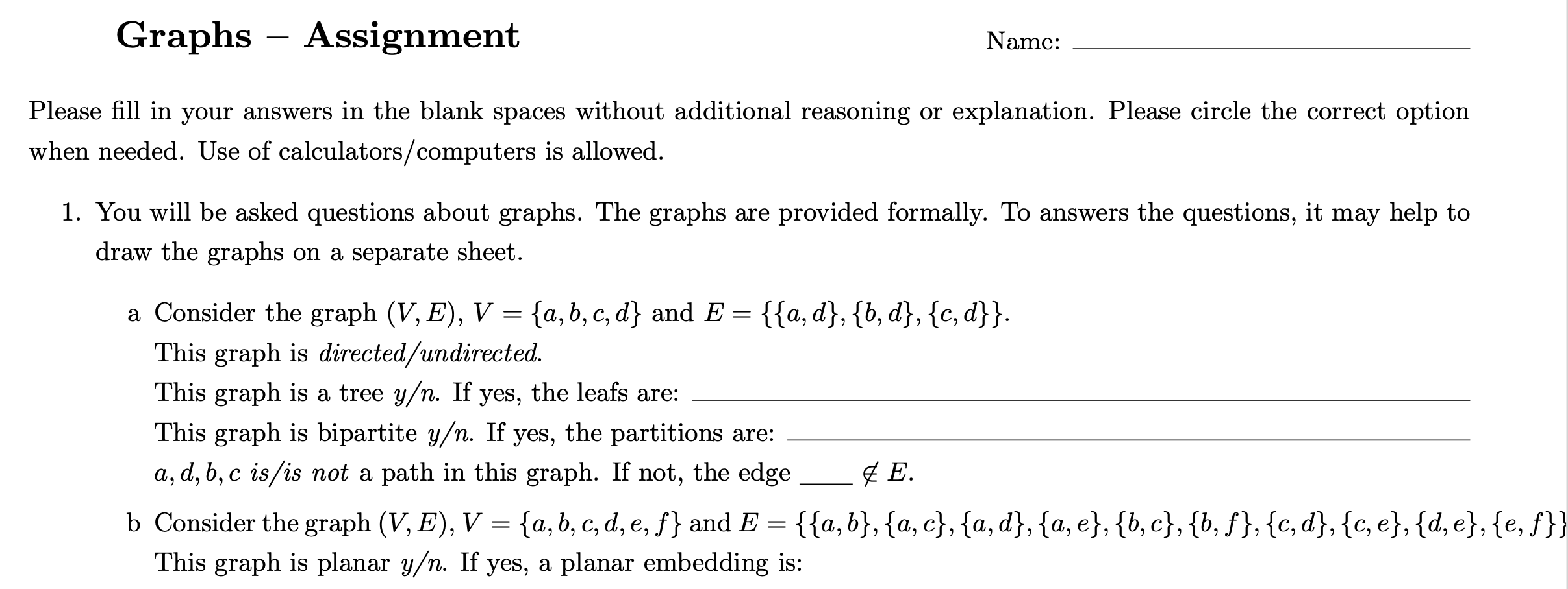Solved Graphs Assignment Name: Please fill in your answers | Chegg.com