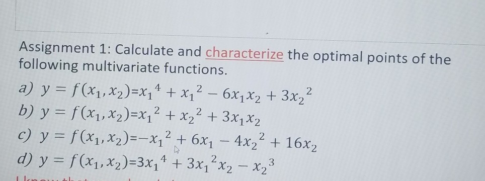 Solved Assignment 1: Calculate and characterize the optimal | Chegg.com