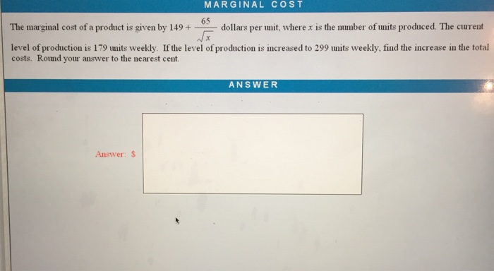 Solved MARGINAL COST The marginal cost of a product is given | Chegg.com