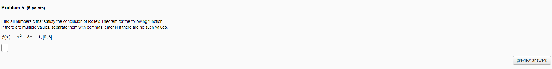 Solved Problem 5. (5 ﻿points)Find all numbers c ﻿that | Chegg.com