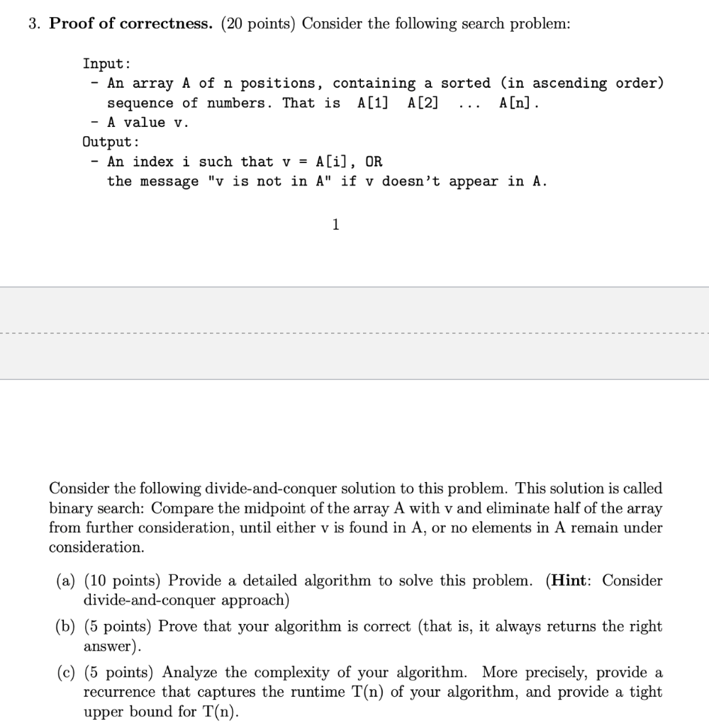 Solved 3. Proof of correctness. (20 points) Consider the | Chegg.com