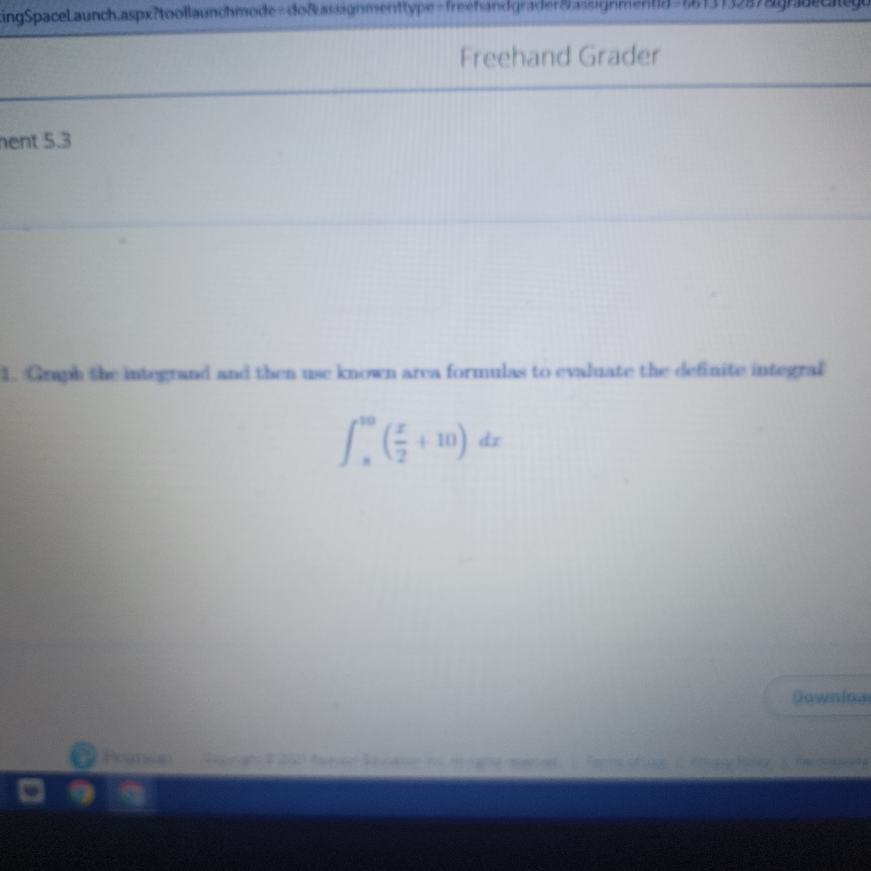 Solved Graph the integral and then use known area formulas | Chegg.com