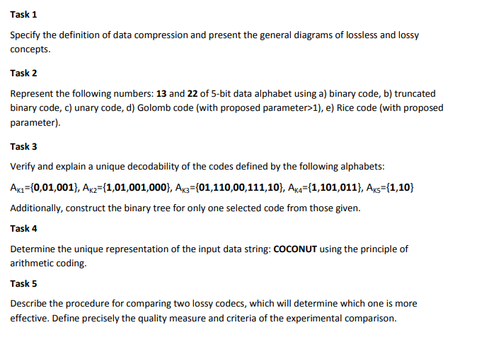Solved Task 1 Specify the definition of data compression and | Chegg.com
