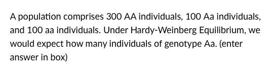 Solved We start with initial alleles frequencies of | Chegg.com