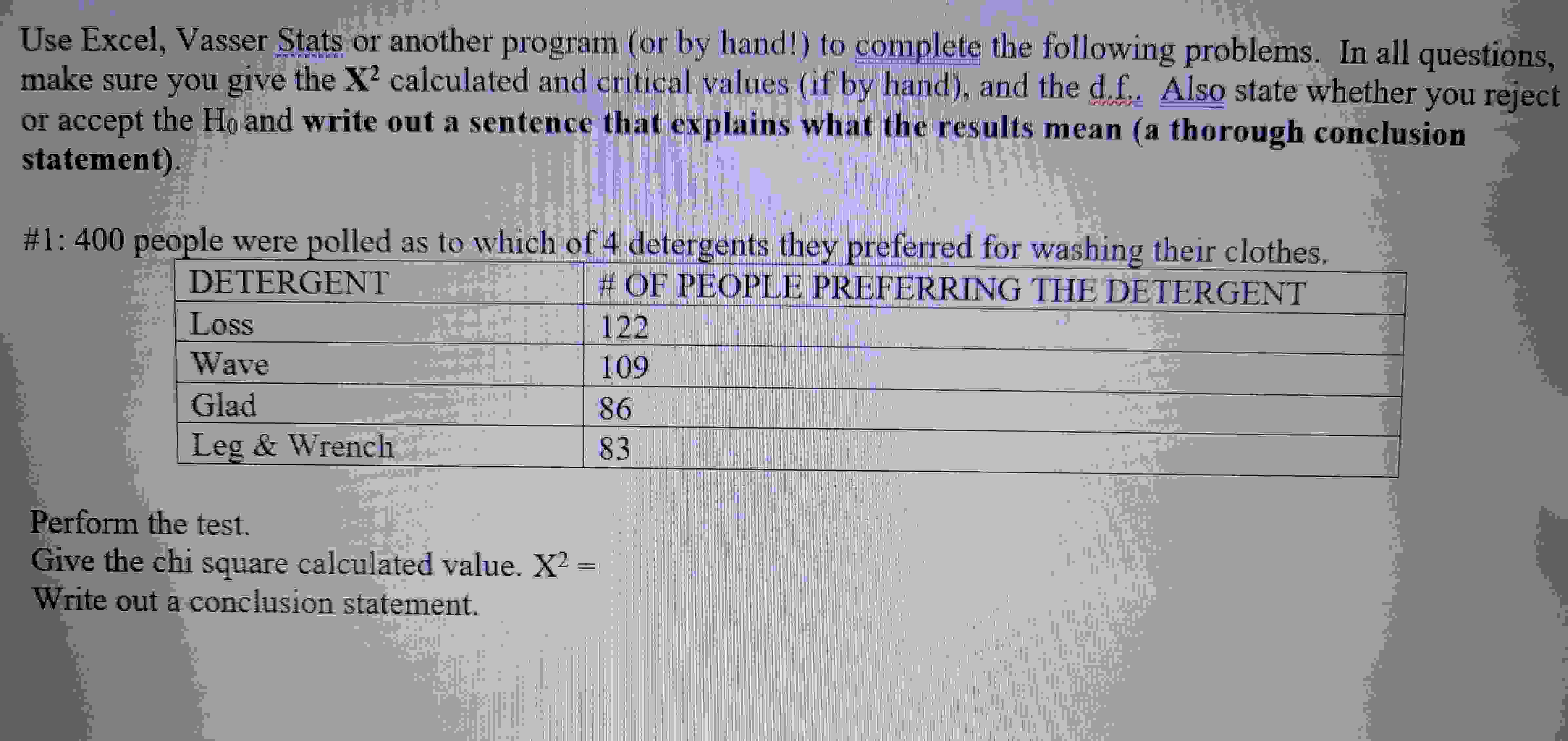 Solved Use Excel, Vasser Stats or another program (or by | Chegg.com