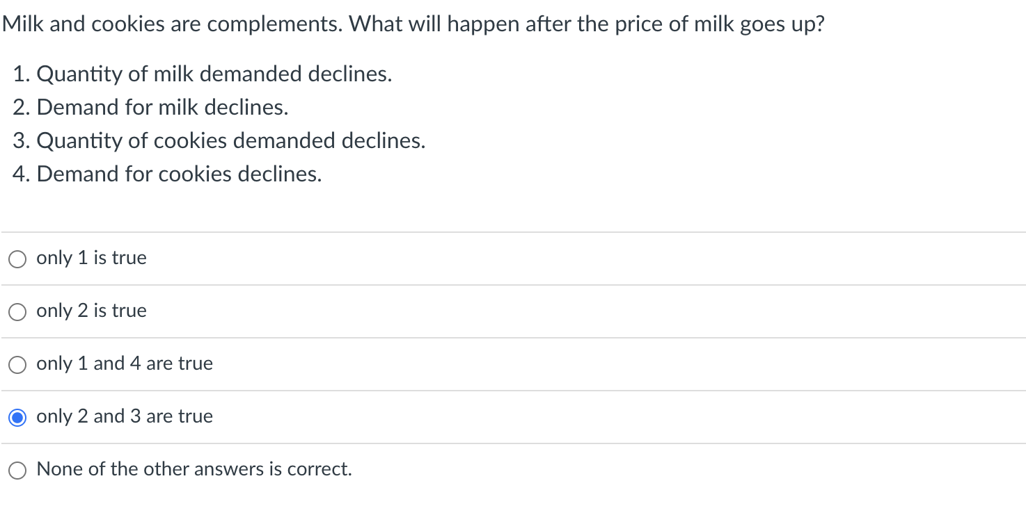 Solved Milk and cookies are complements. What will happen | Chegg.com