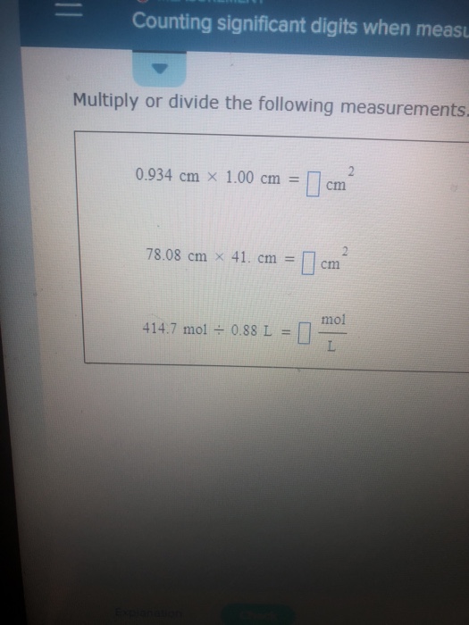 Solved Counting significant digits when measu Multiply or | Chegg.com