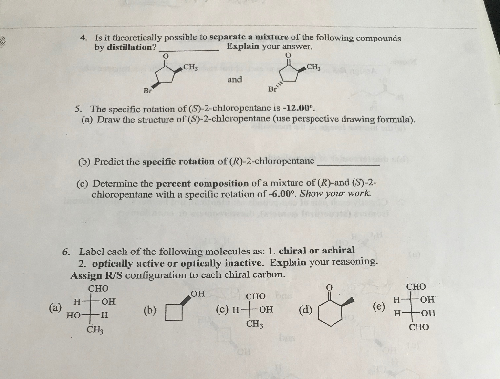 Solved 4. Is it theoretically possible to separate a mixture | Chegg.com