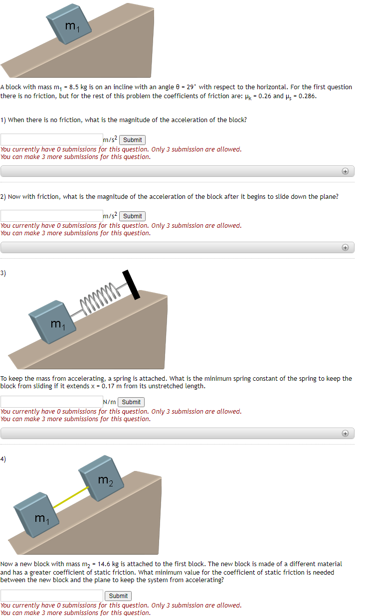Solved A block with mass m1=8.5 kg is on an incline with an | Chegg.com