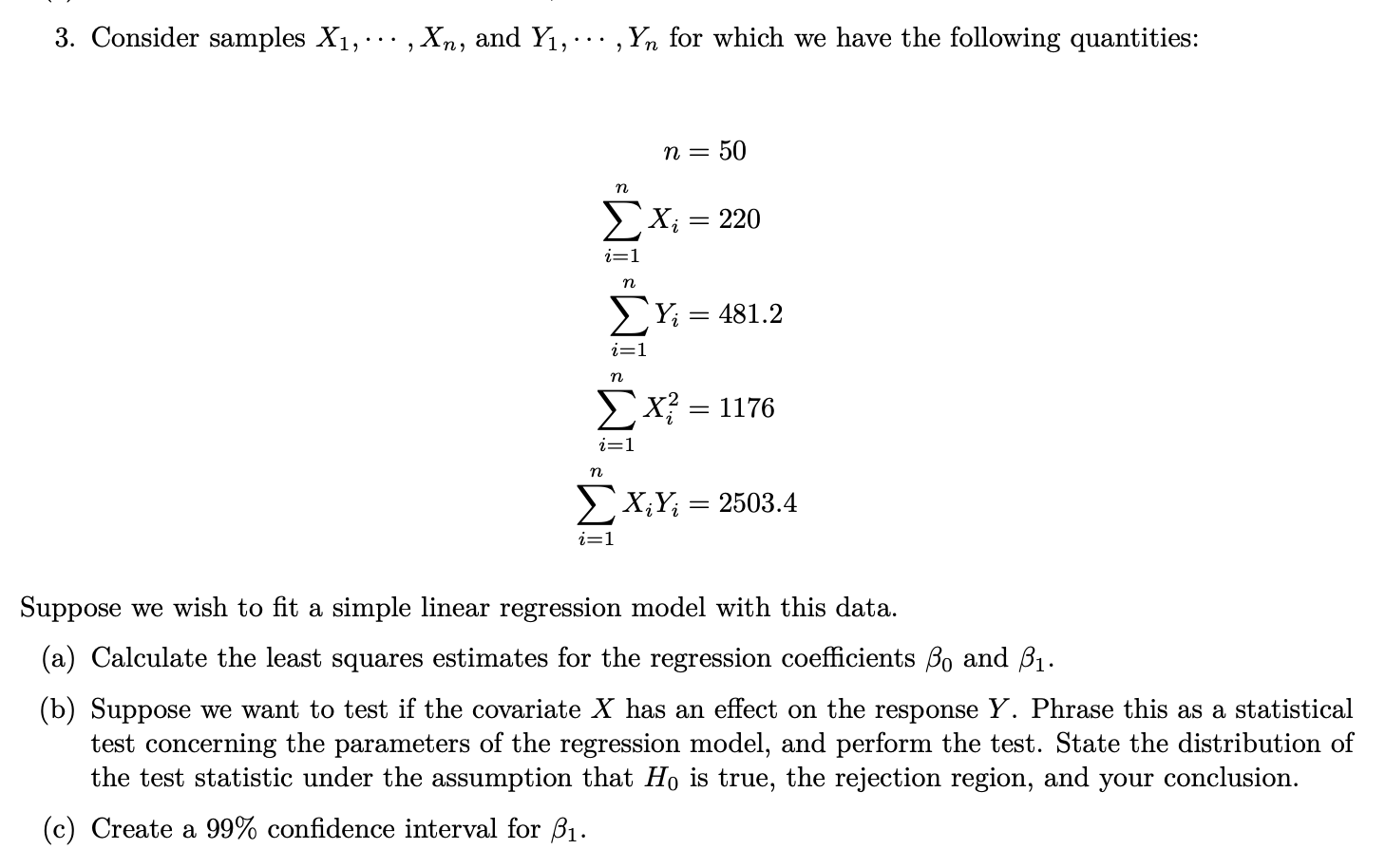 Solved 3. Consider samples X1,⋯,Xn, and Y1,⋯,Yn for which we | Chegg.com